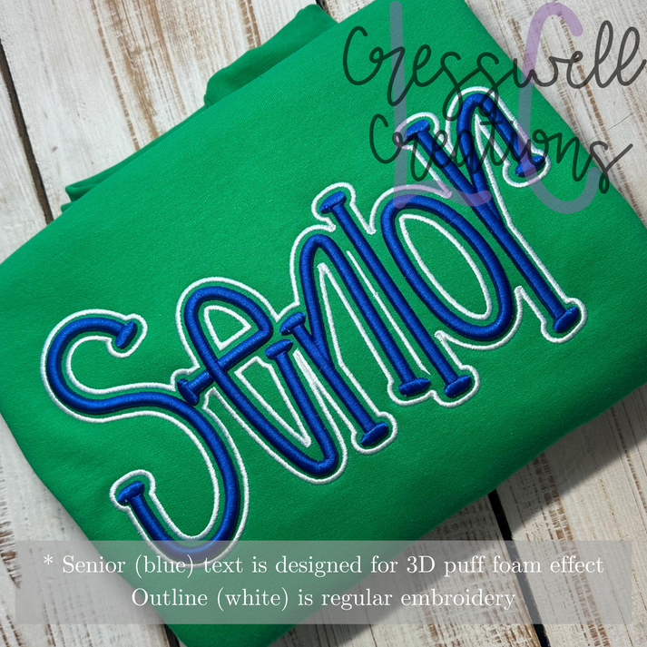 Senior 3D Puff Machine Embroidery Design – Cresswell Creations
